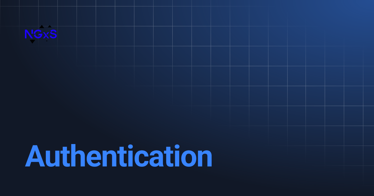 Authentication | Development | NGXS