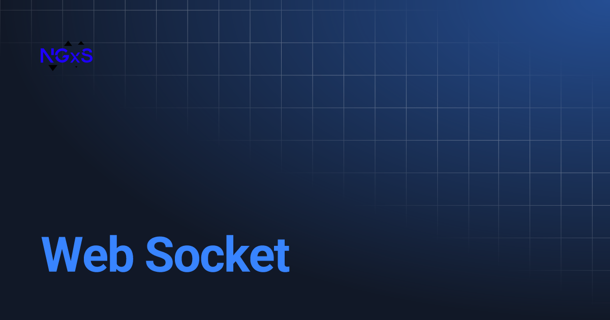 Web Socket | NGXS