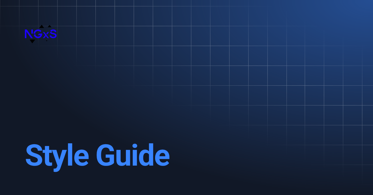 Style Guide | NGXS