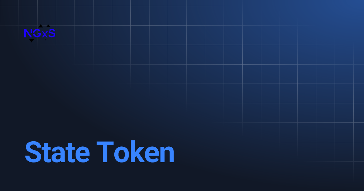 State Token | NGXS