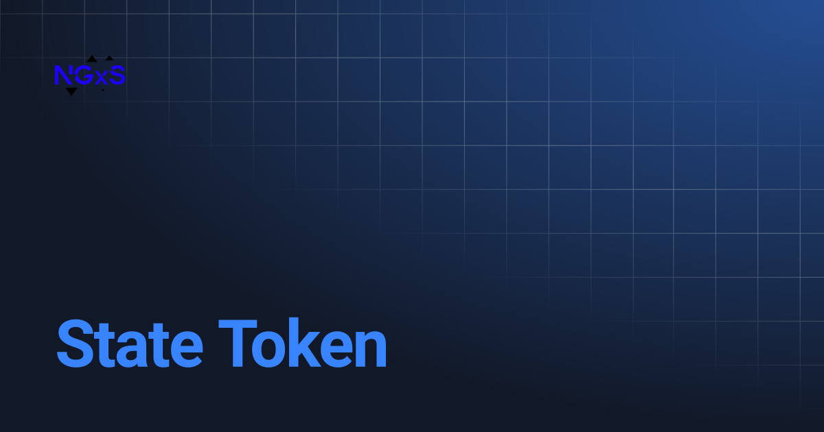 State Token | NGXS State Token | NGXS